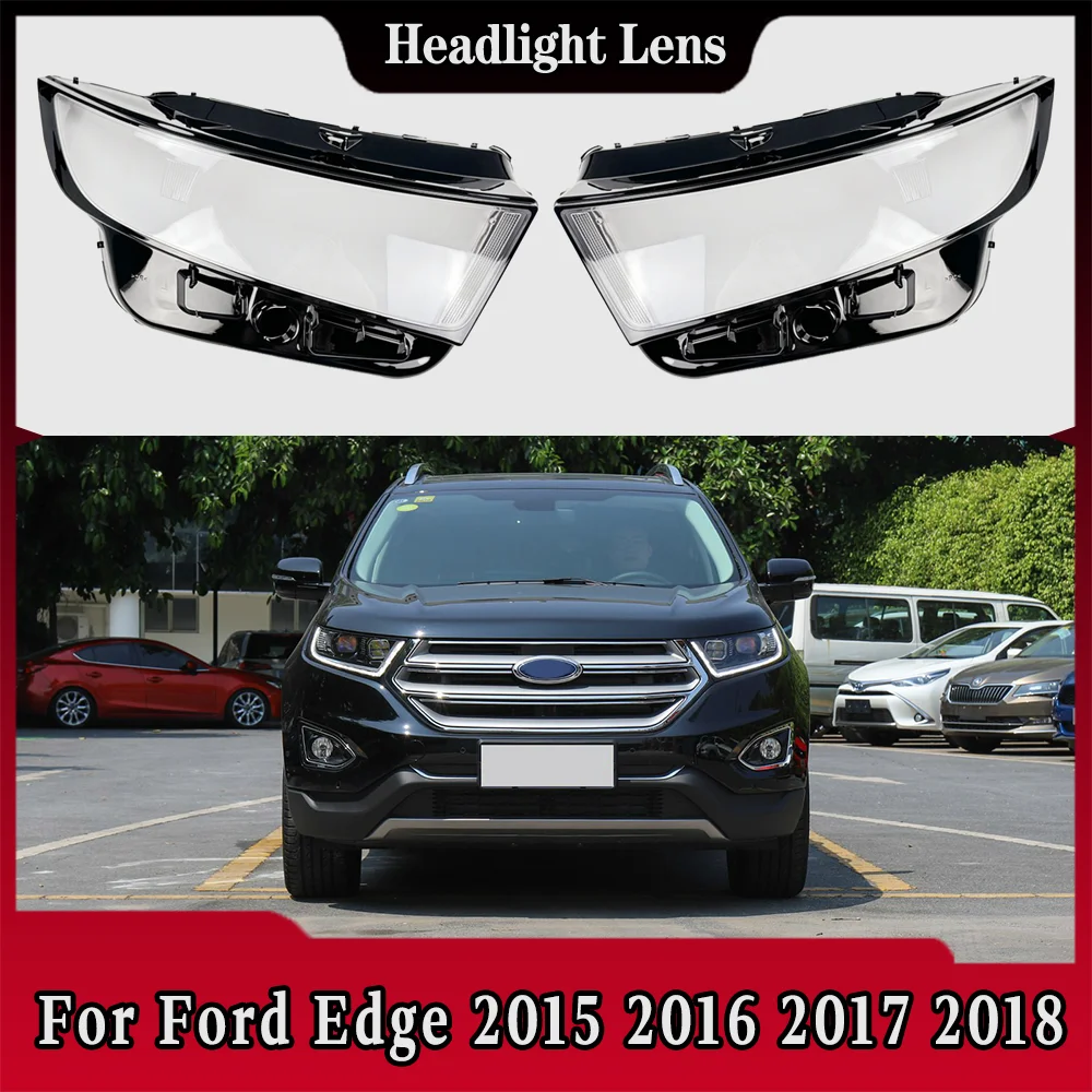For Ford Edge 2015 2016 2017 2018 Headlamp Lamp Shell Headlight Cover ...