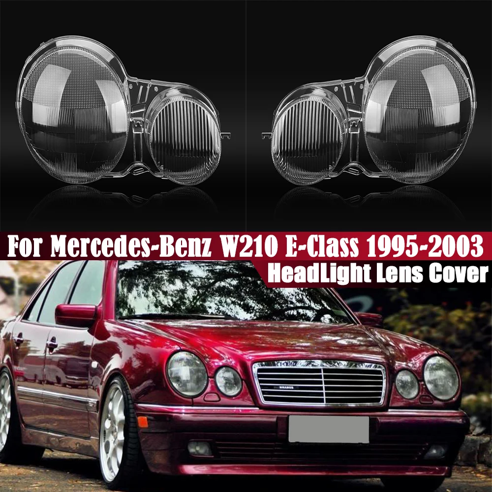 Headlight-Cover-W210-Car-Headlight-Lens-Glass-Cover-For-Mercedes-Benz-W210-E-Class-1995-2003.png