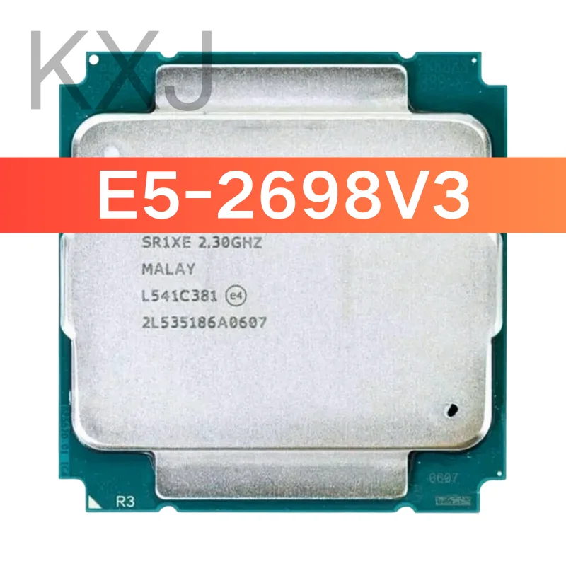 E5-2698-V3-Original-Xeon-E5-2698V3-2-3GHZ-40M-16CORES-22NM-8GT-s ...