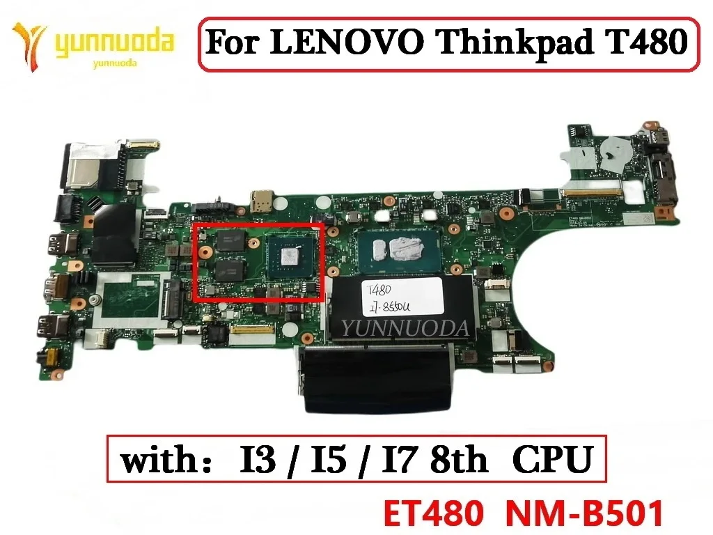 Original For Lenovo Thinkpad T480 Laptop Motherboard with I3 I5 I7 8th ...