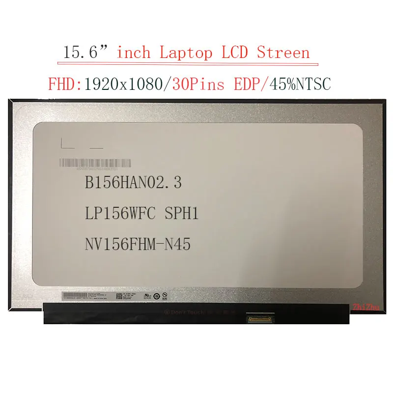 15.6"B156HAN02.3 1920x1080 IPS FHD 30PINS EDP 45%NTSC 60HZ LCD Screen ...
