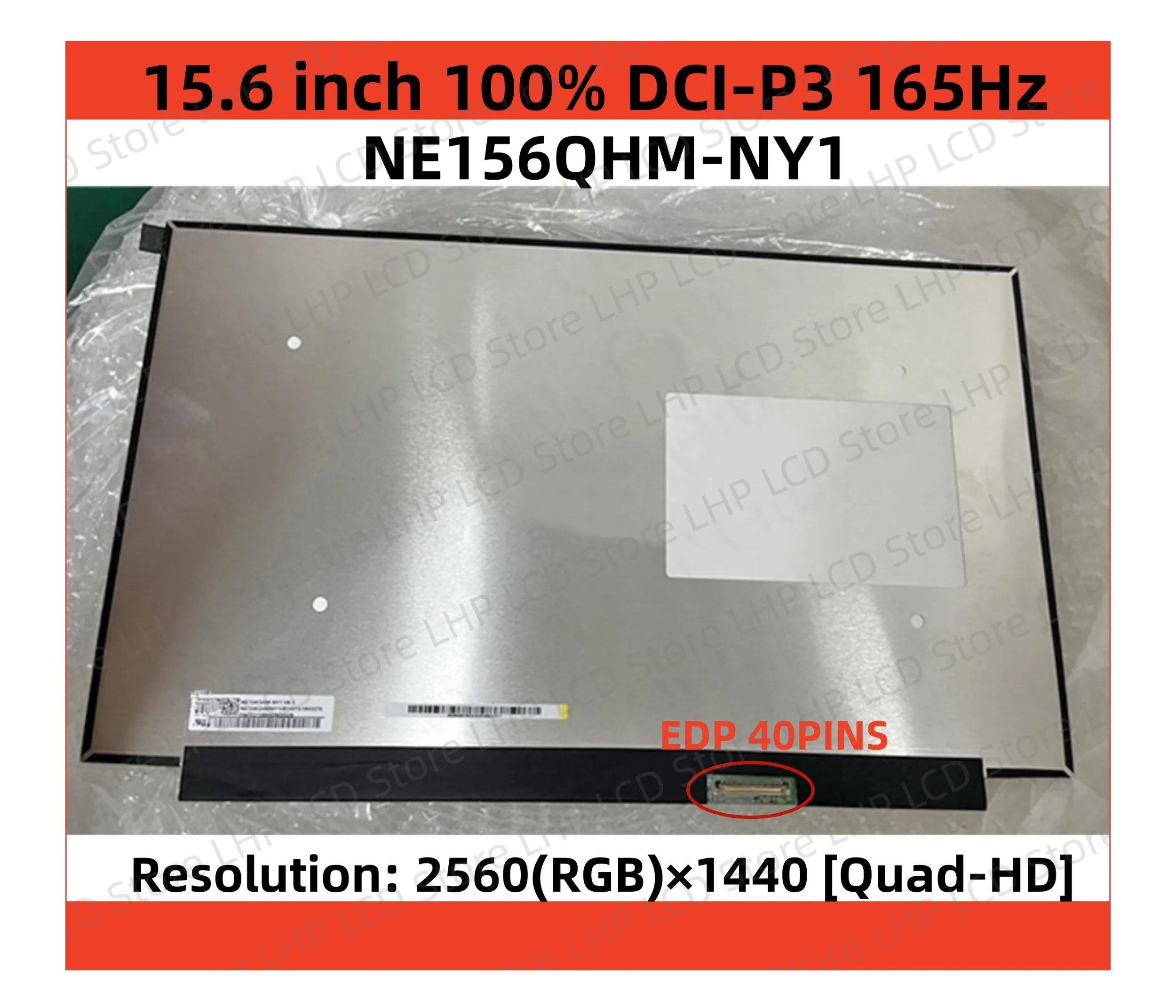 NE156QHM NY1 V8.1 40Pins 2560×1440 Resolution Notebook LCD Screen 100% DCI P3 165HZ 15.6 Inch ...