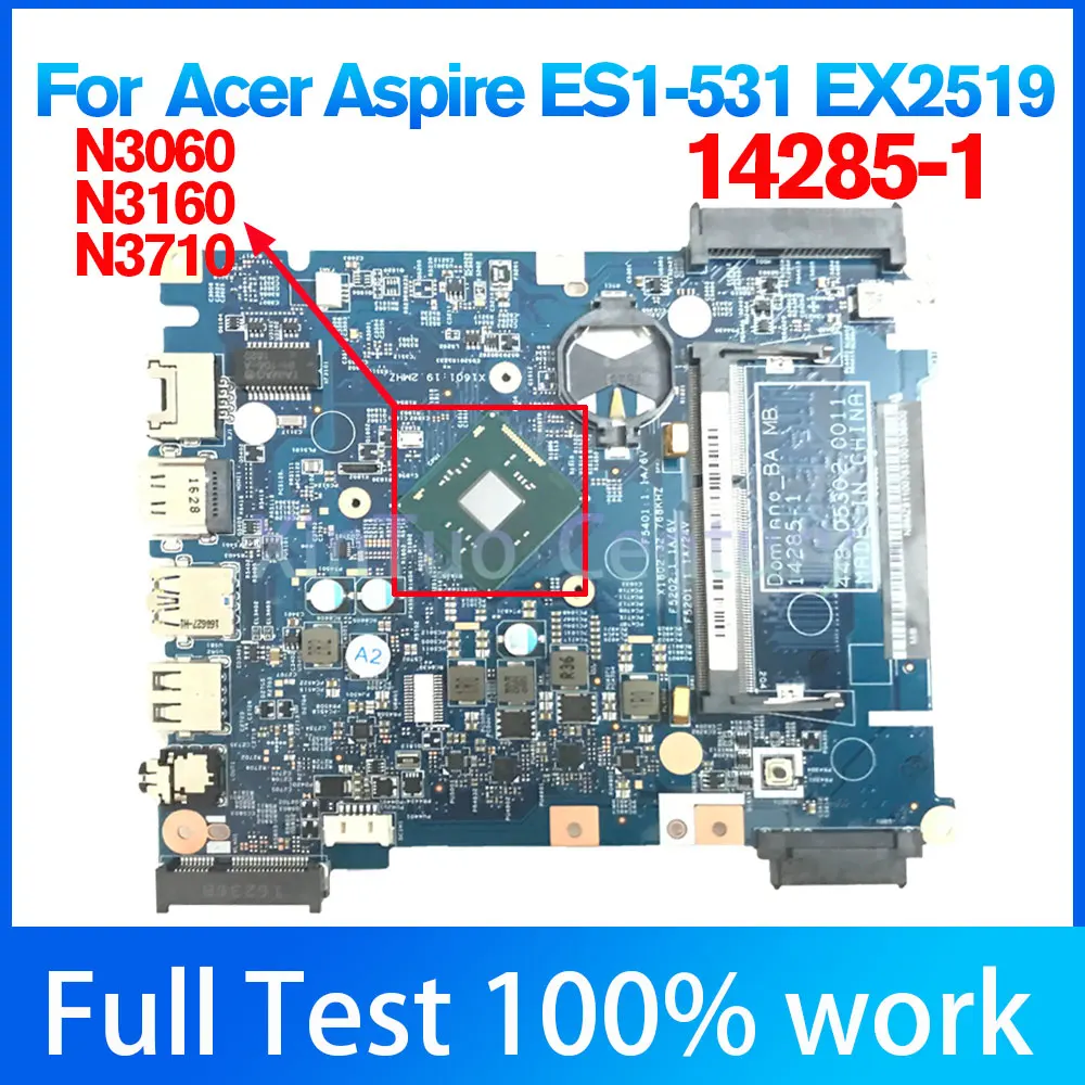 14285-1-For-Acer-Aspire-ES1-531-EX2519-Laptop-Mainboard-N3050-N3150 ...
