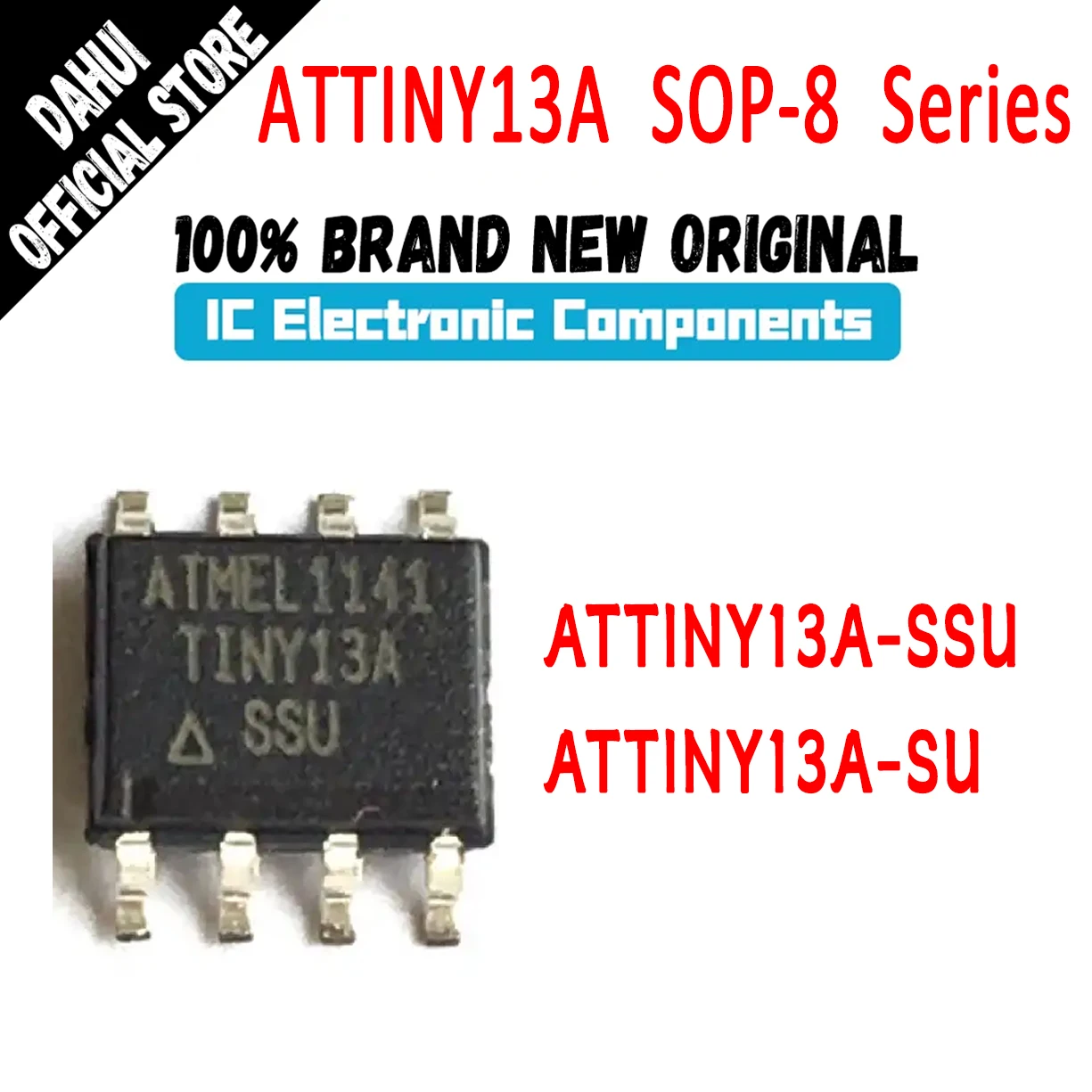 ATTINY13A-SSU ATTINY13A-SU ATTINY13A ATTINY13 ATTINY TINY13A TINY13 TINY IC MCU Chip SOP-8 En ...