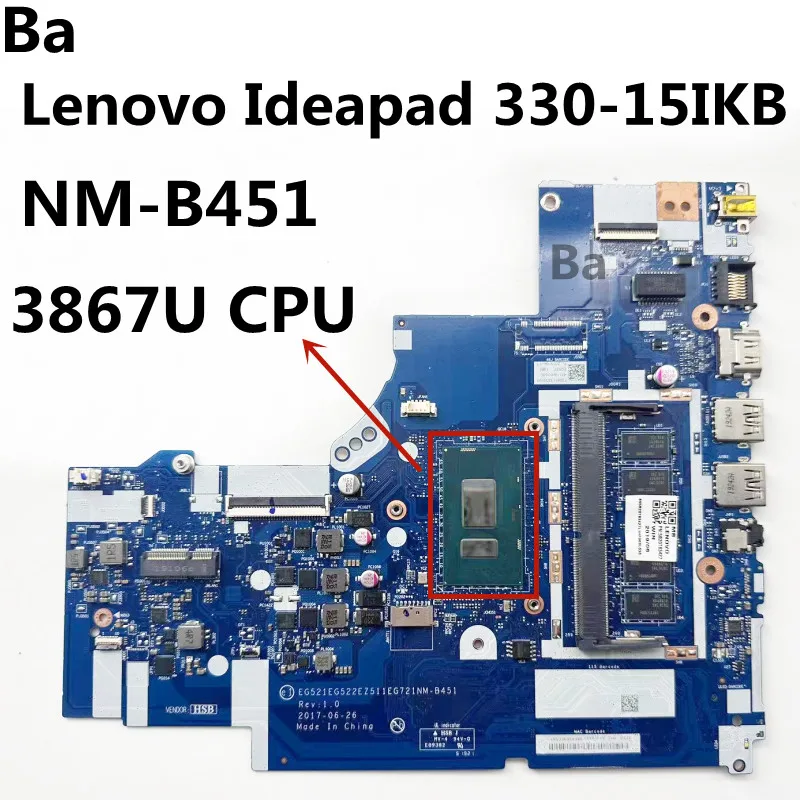 For-Lenovo-Ideapad-330-15IKB-Laptop-Motherboard-NM-B451-With-3867U-CPU ...