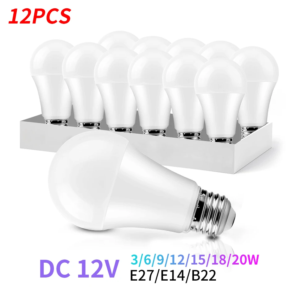 12PCS-LED-Bulb-E27-E14-B22-Lamps-DC-12V-LED-Light-3W-6W-9W-12W-15W.jpg