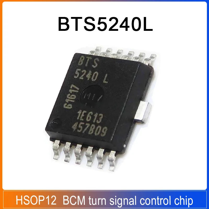 BTS5240L-HSOP12-BTS5240-5240L-BTS-BCM-turn-signal-control-chip ...