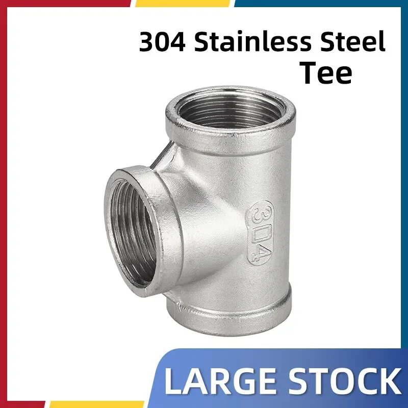 304-Stainless-Steel-Tee-Type-Inner-Wire-Tee-Female-Thread-Buckle-Equal ...