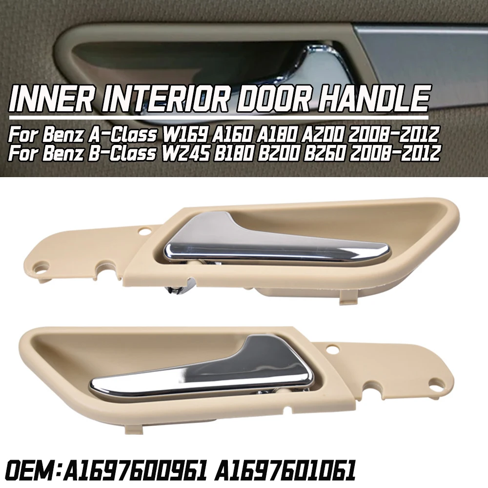 A1697600961-Side-Interior-Door-Handle-For-Mercedes-Benz-A-B-Class-W169 ...