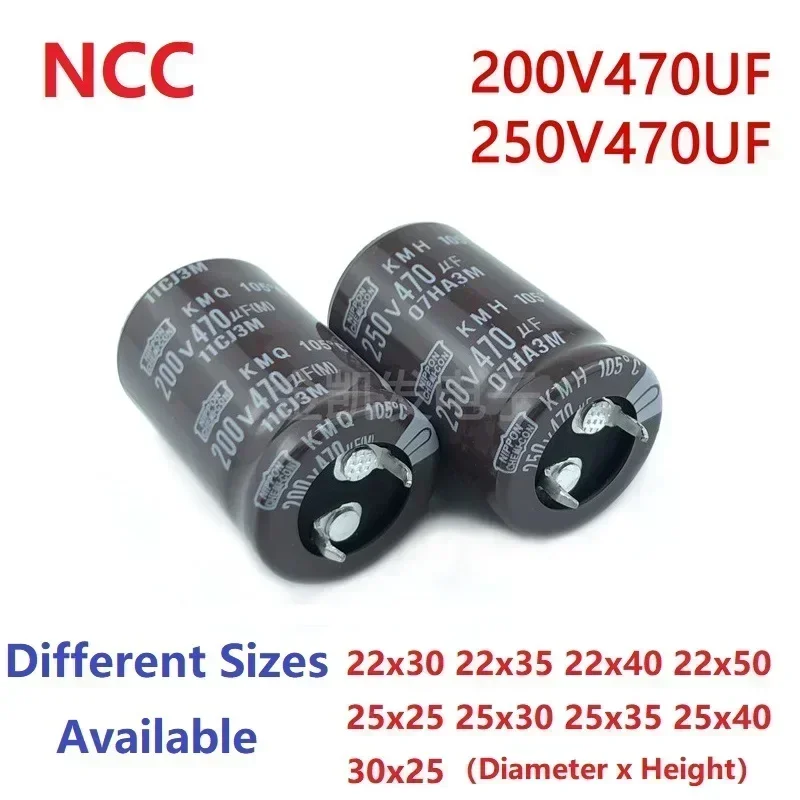 2Pcs/Lot NCC 470uF 200V/470uF 250V 200V470uF/ 250V470uF 22x30/35/40 ...