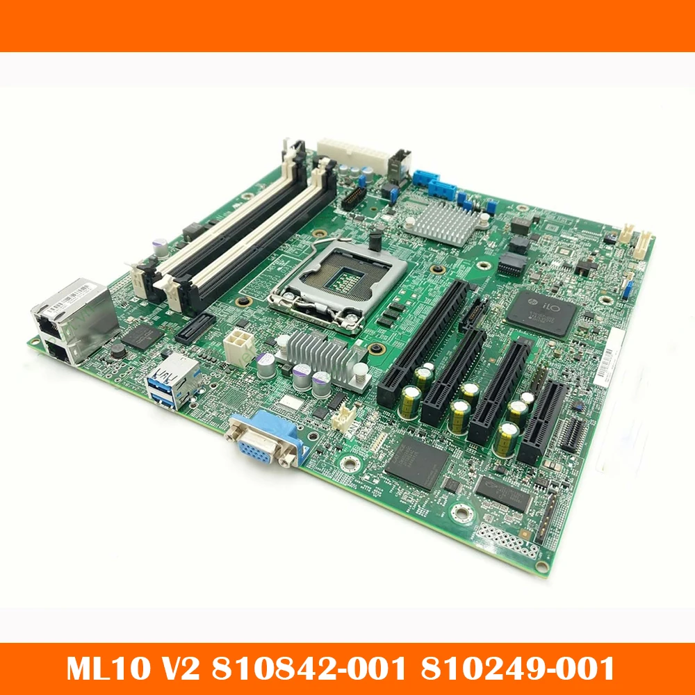 For-HP-ML10-V2-810842-001-810249-001-LGA1150-Motherboard-High-Quality ...