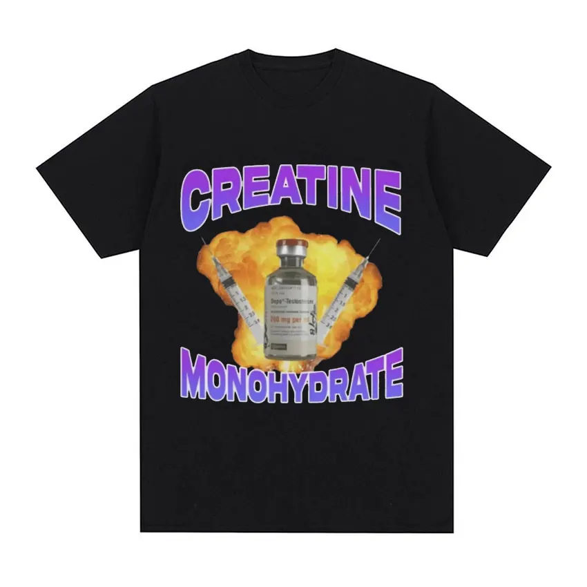 Creatine-Monohydrate-Funny-Meme-Graphic-T-Shirt-Men-s-Women-Fashion ...