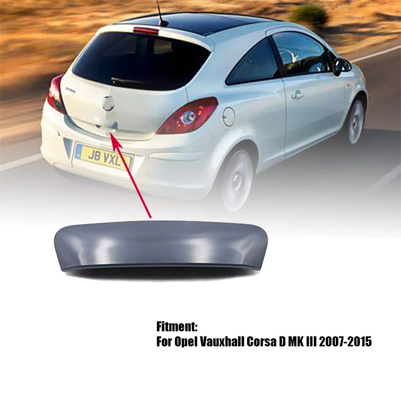 New 13188288 For Opel Vauxhall Corsa D MK III 2007 2015 Rear Trunk ...