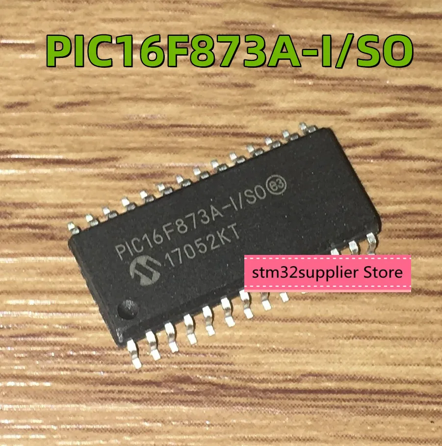 PIC16F873A I SO SMD SOP 28 microcontroller microcontroller new original genuine PIC16F873A ...