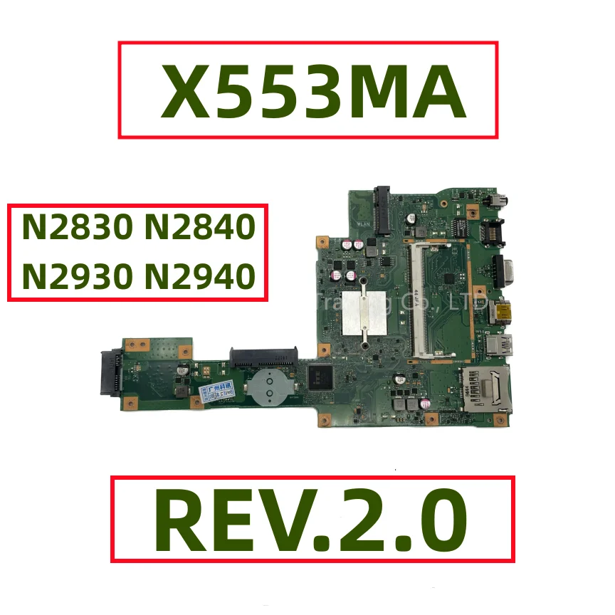X553MA REV.2.0 For ASUS X553M K553M A553MA D553M F553MA X553MA Laptop Motherboard With N2830 ...