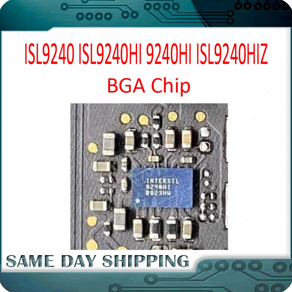 100% Brand New ISL9240 ISL9240HI 9240HI BGA IC for Macbook Pro Retina ...