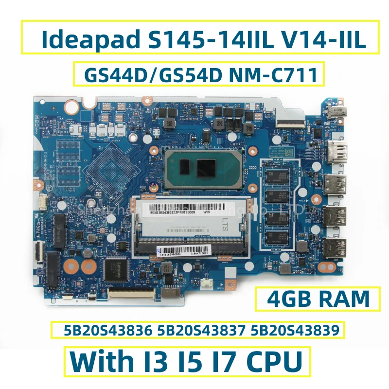 Placa-mãe do portátil para Lenovo Ideapad, GS44D, GS54D, NM-C711, S145-14IIL, V14-IO, I3, I5, I7 ...