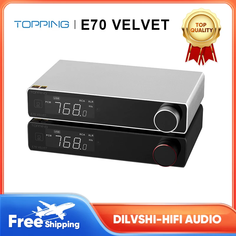 TOPPING-E70-VELVET-Audio-Decoder-AK4499EX-USB-DAC-XU316-DSD512 ...