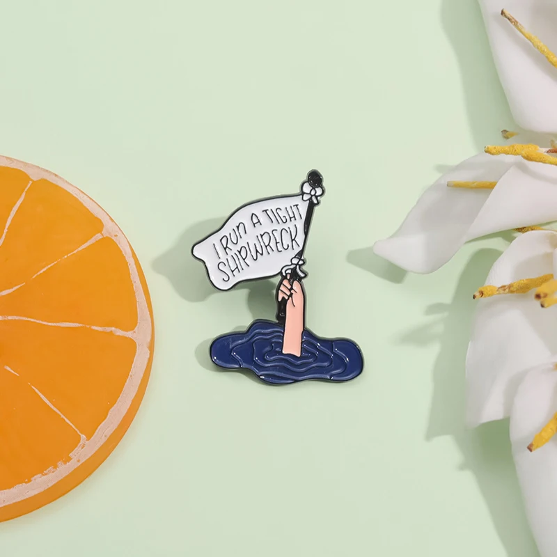 I-Run-A-Tight-Shipwreck-Enamel-Pins-Drowning-Call-for-Help-Flag ...