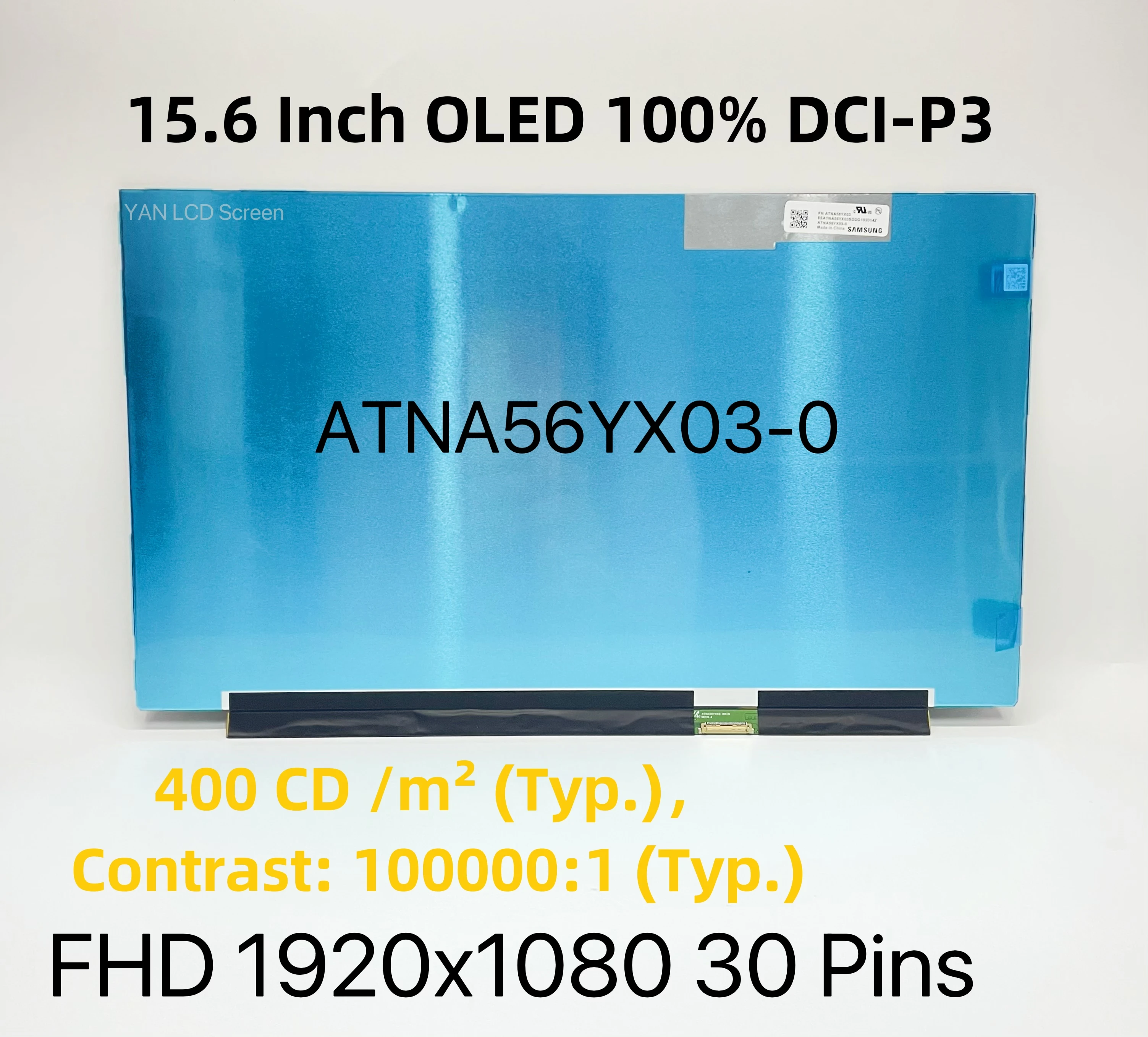 15.6 inch ATNA56YX03-0 (SDC4161) ATNA56YX03 OLED AM-OLED 100% DCI-P3 ...