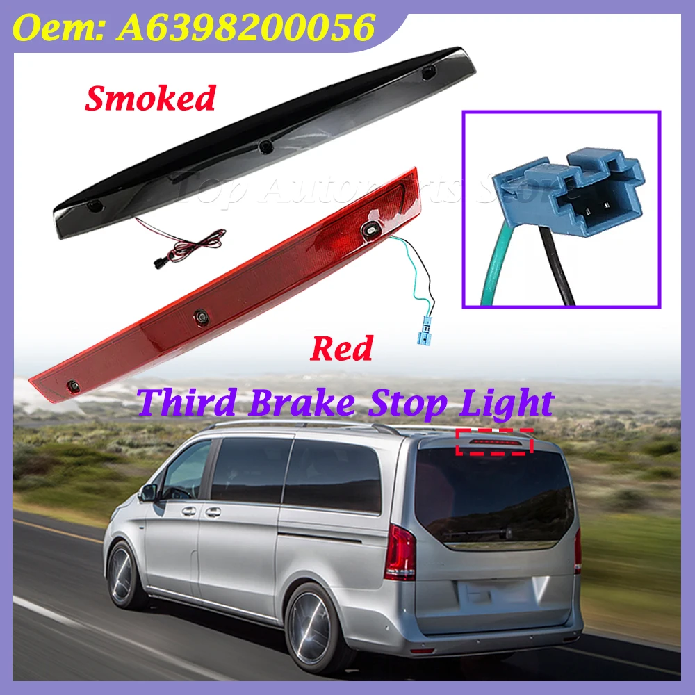 For Mercedes Benz Vito Viano W639 A6398200056 LED High Mount 3rd Third ...
