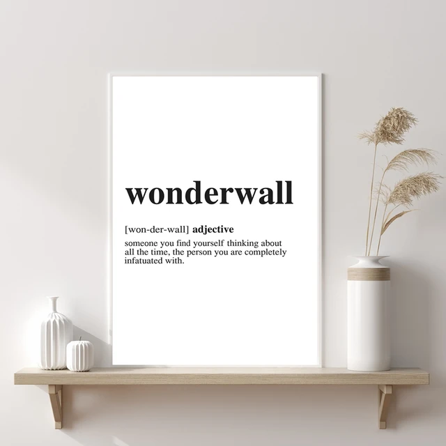 Wonderwall Definition Wonderwall By Delta Nova A2 Art Print With Black
