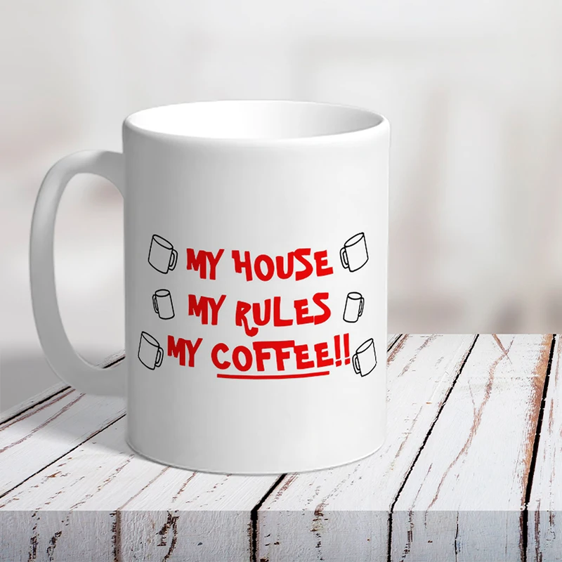Mug "ma Maison, Mes Règles, Mon Café" - Tasses - AliExpress