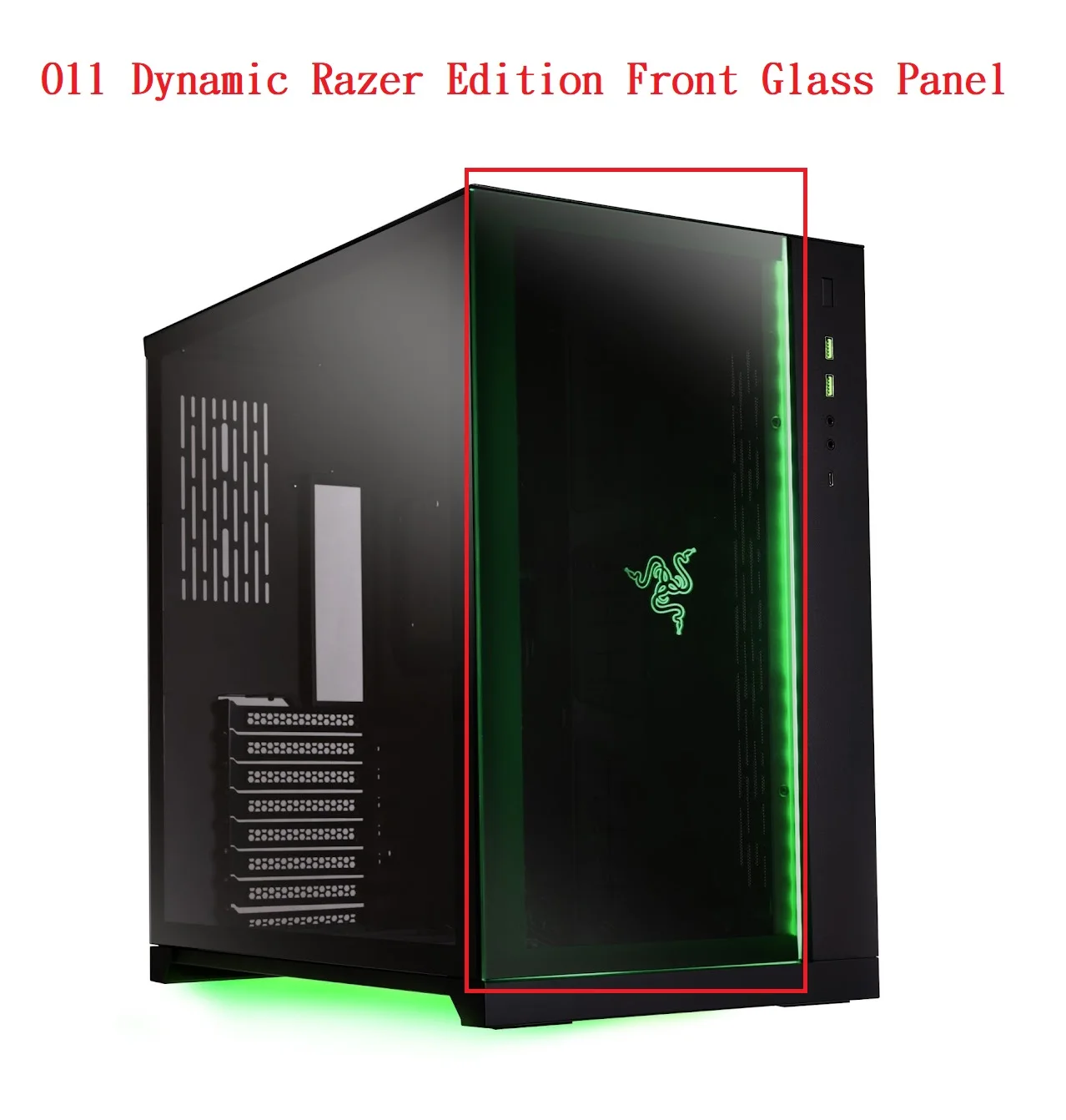 Lian-Li O11 Dynamic Razer Edition 전면 유리 패널