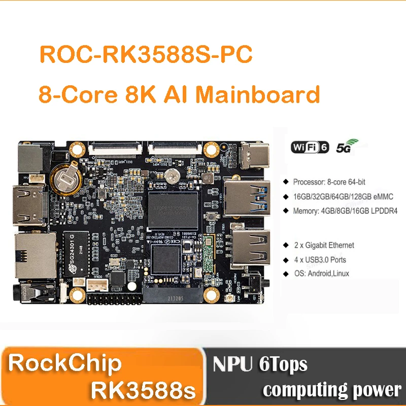 Roc-rk3588s-pc Rockchip Rk3588 8k Ai Mainboard 8-core 64-bit 4gb/8gb/16gb Lpddr4 Npu 6tops ...